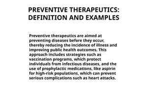 Therapeutics tretment types , rational .pptx