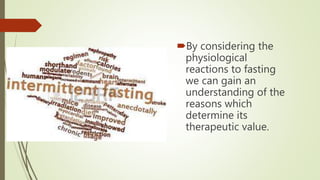 Theraputic fasting | PPTX