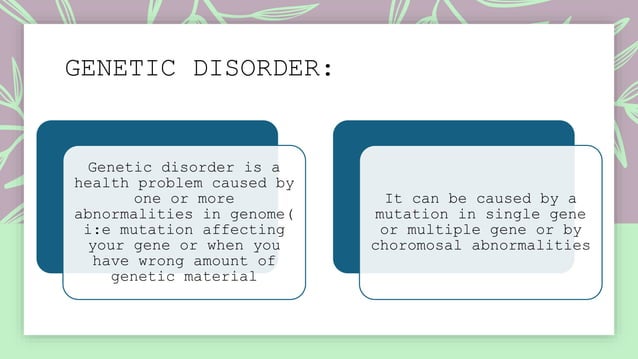 THERAPY AND PREVENTION OF GENETIC DISORDER.pptx | Cancer | Diseases and ...