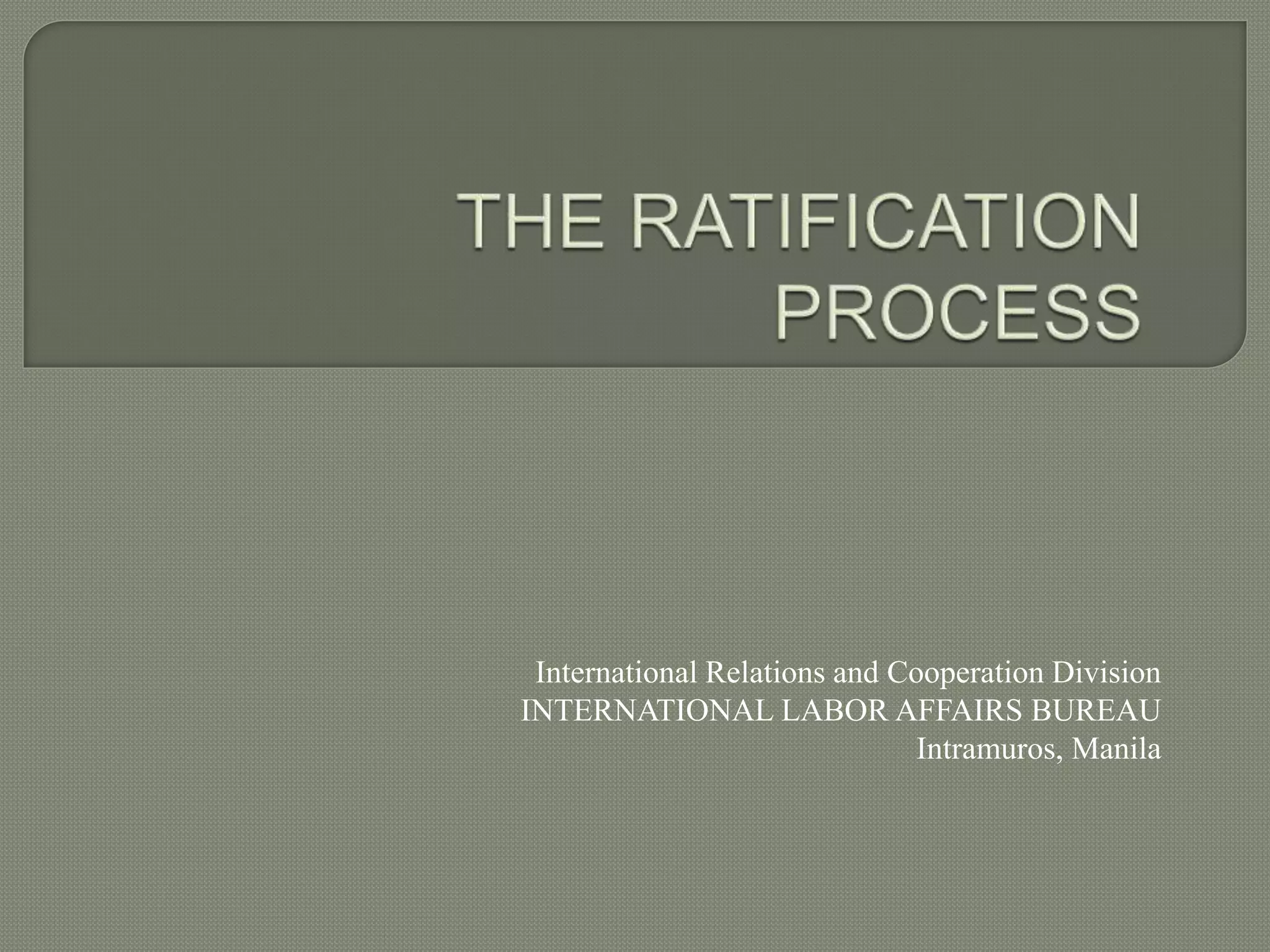 The Ratification Process | PPTX