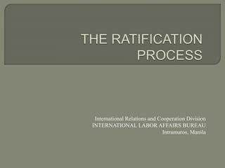 Ratification Process