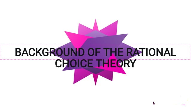 The rational choice theory | PDF | Personal Finance