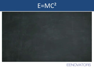 The real e=mc2 presentation | PPTX