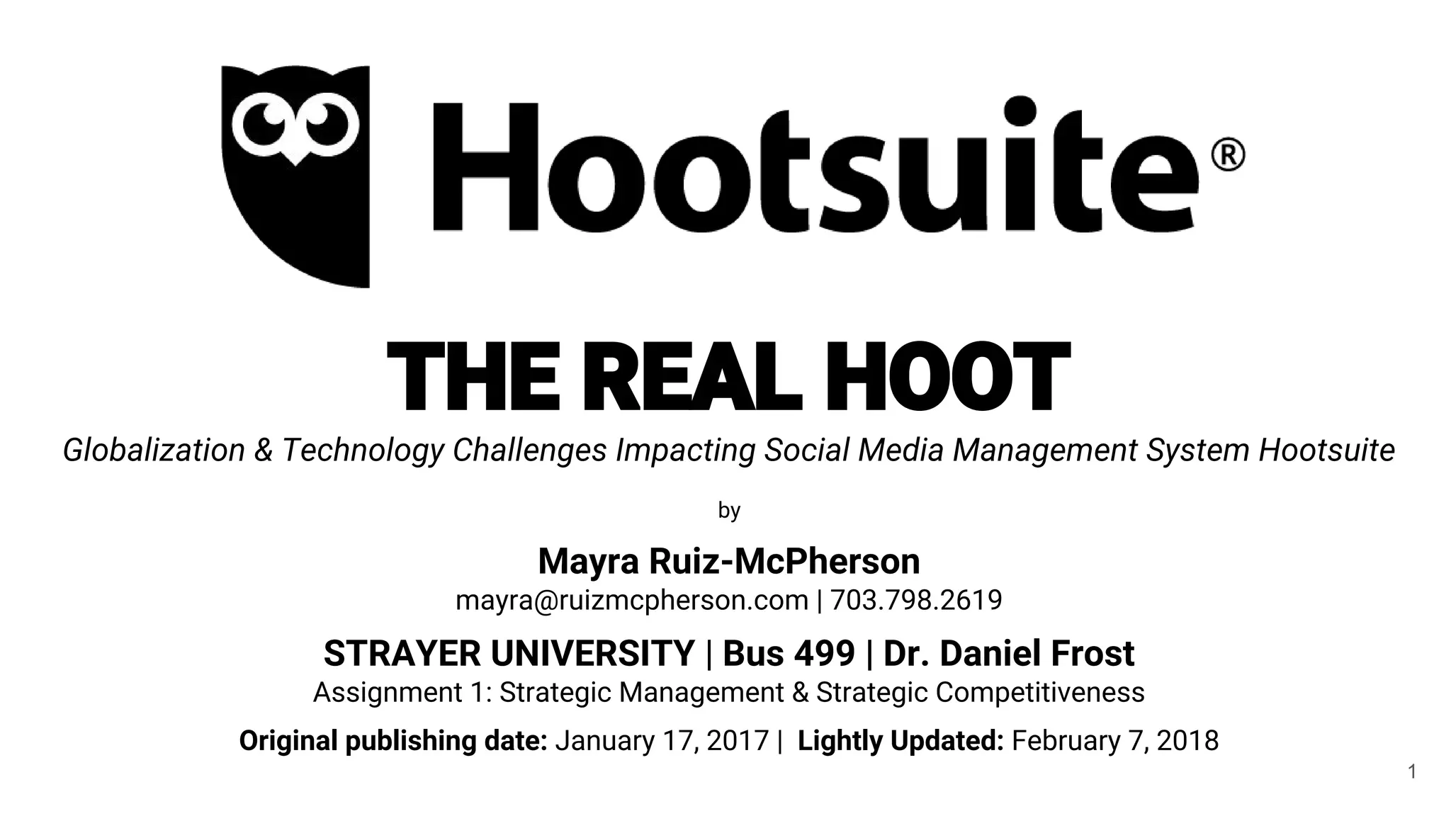 The Real Hoot: Globalization & Technology Challenges Impacting Social Media Management System ...