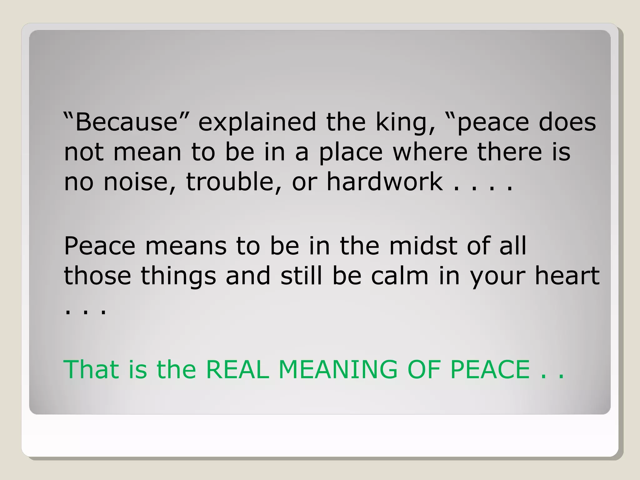 The Real Meaning of Peace | PPT