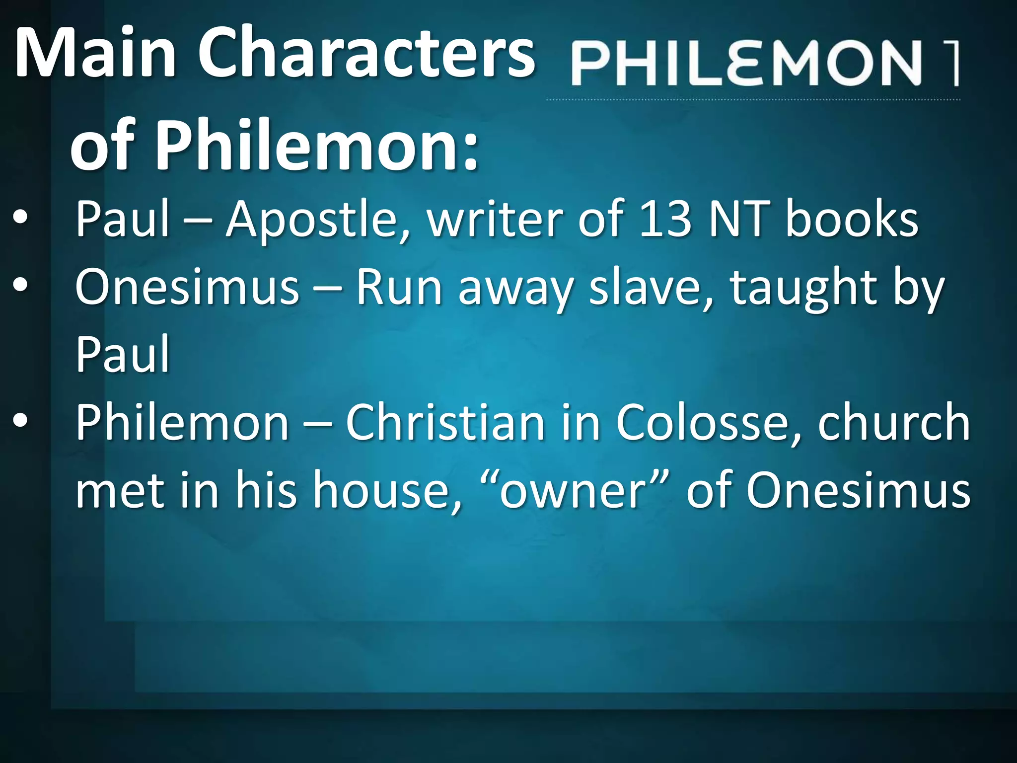 The real message of philemon | PPTX