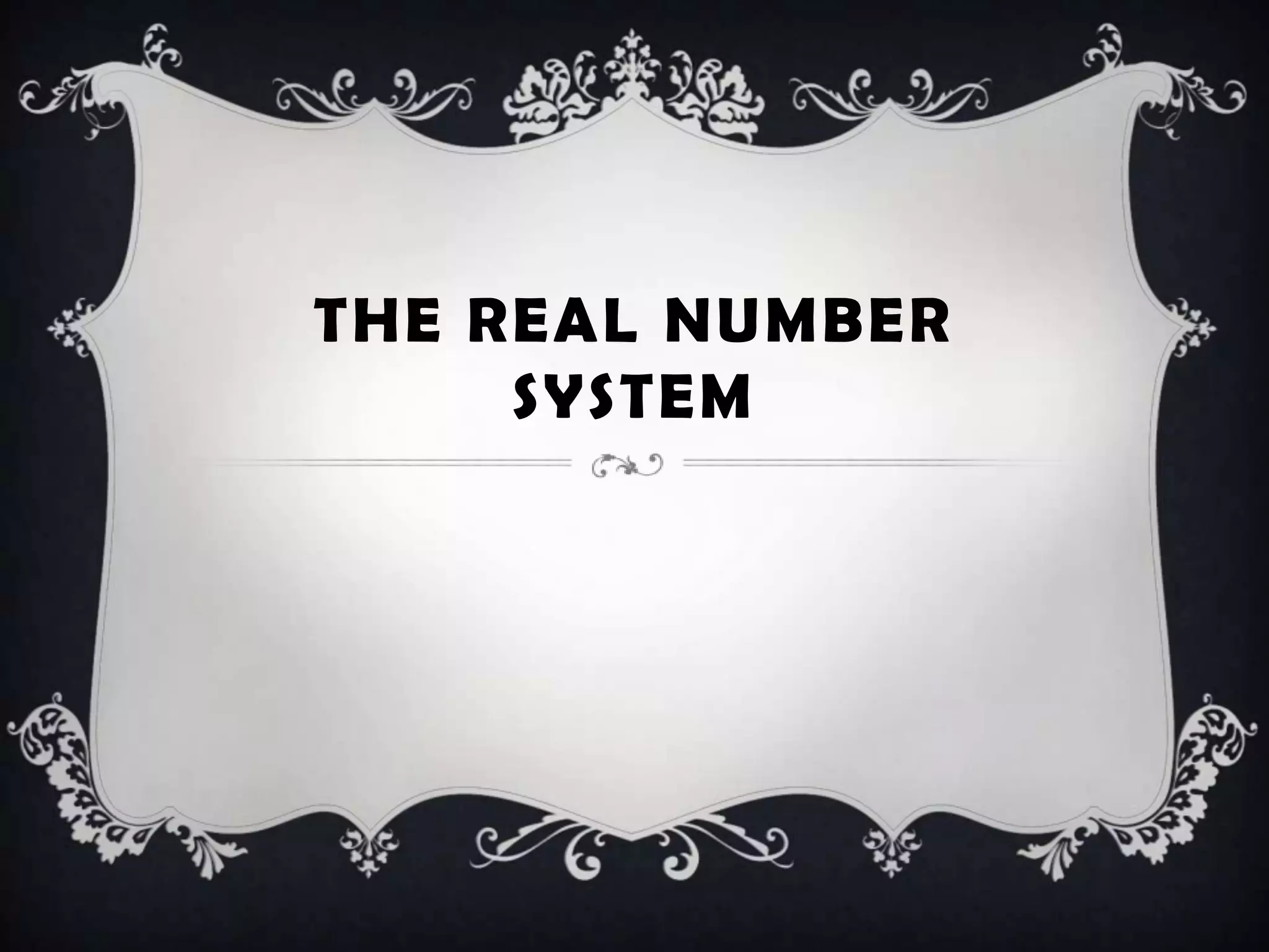 The real number system | PPTX