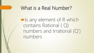 The real number system | PPTX