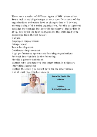 There are a number of different types of OD interventions. Some look.docx