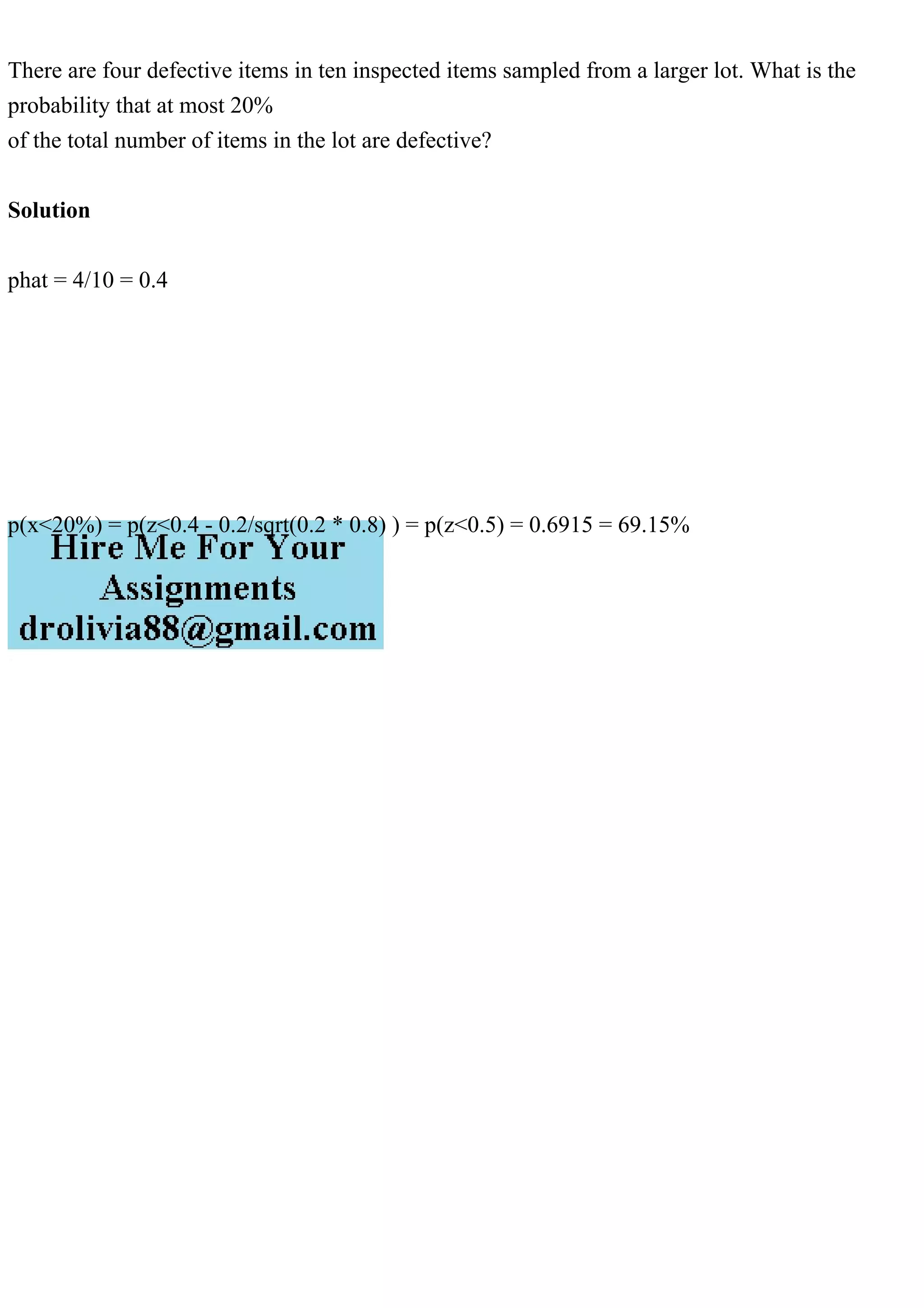 There are four defective items in ten inspected items sampled from a ...