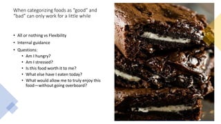 There are no bad foods webinar | PPT