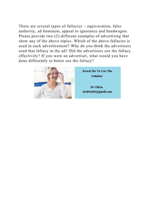 There are several types of fallacies – equivocation, false authority.docx