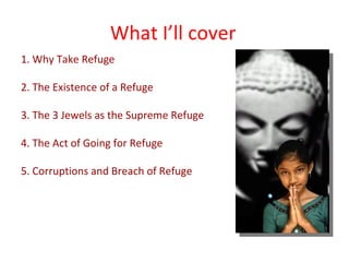 The reasons for taking the three refuges | PPT