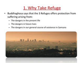 The reasons for taking the three refuges | PPT