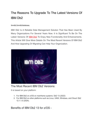 Upgrade To The Latest Versions Of IBM Db2 | PDF