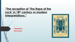The reception of ‘The Rape of the lock'.pptx