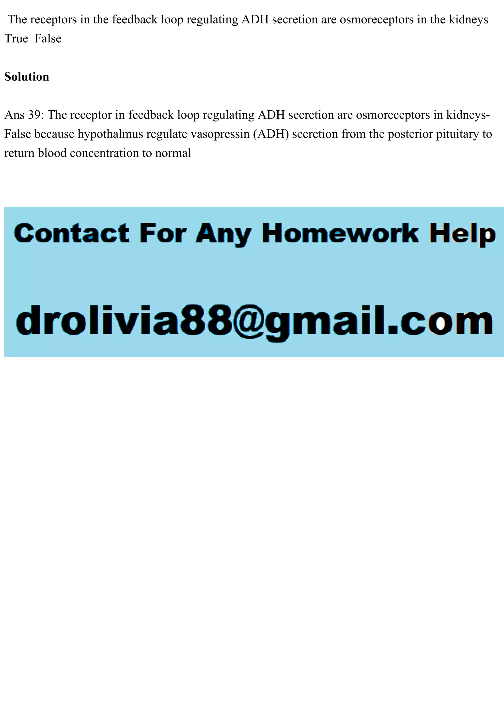 The receptors in the feedback loop regulating ADH secretion are osmor.pdf