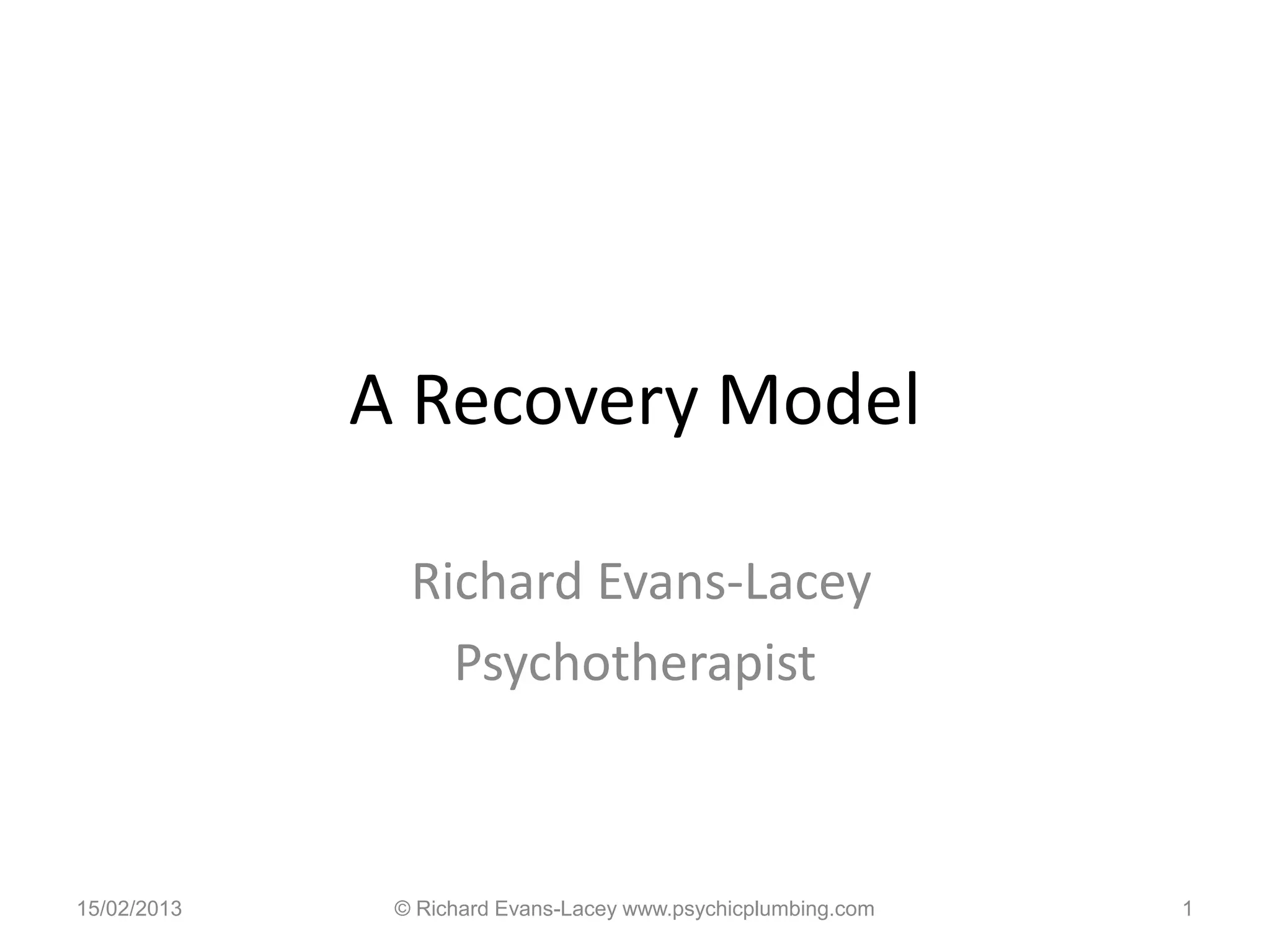 The Recovery Model | PPTX