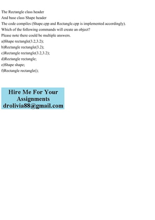 The Rectangle class headerAnd base class Shape headerThe code co.pdf