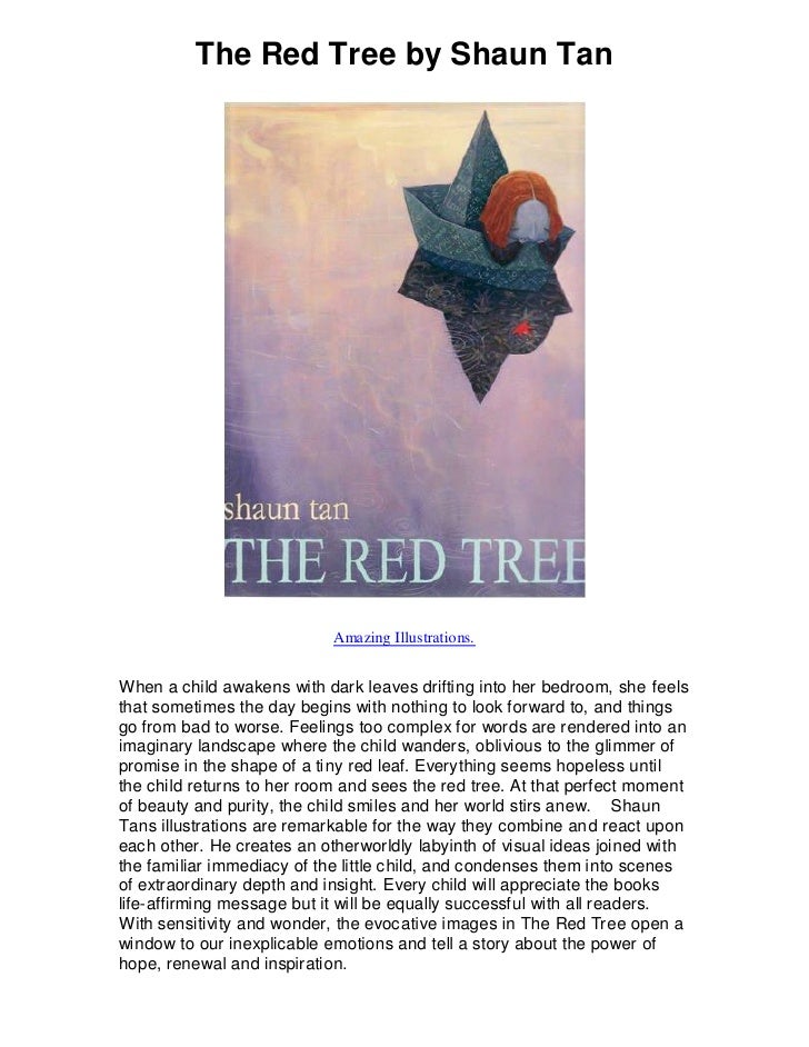 The red tree by shaun tan amazing illustrations.