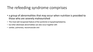 The refeeding syndrome.pptx