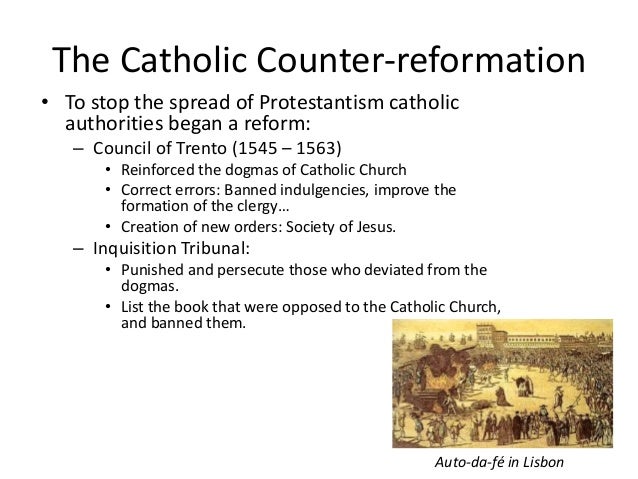 The reformation and counter reformation