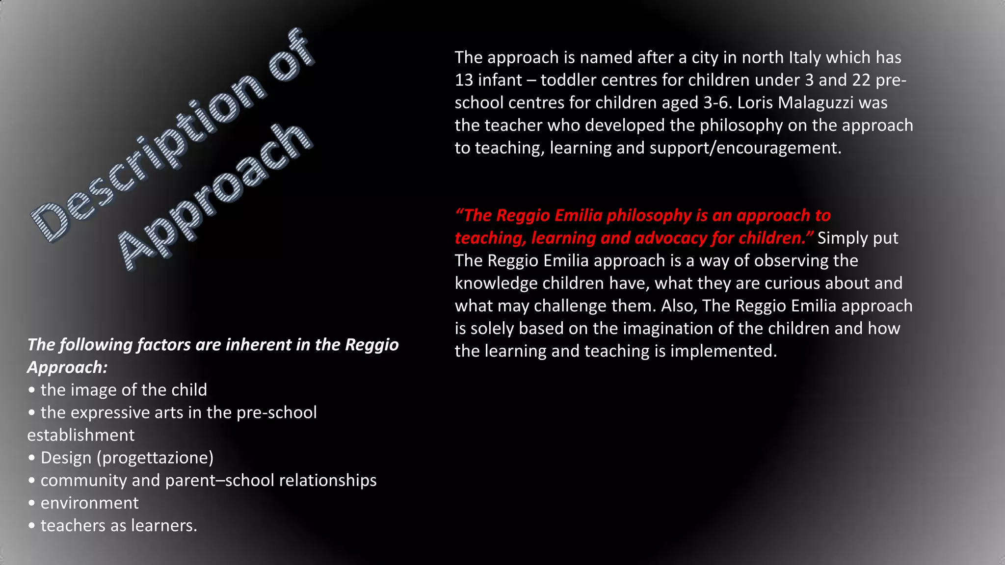 The Reggio Emilia approach | PPTX