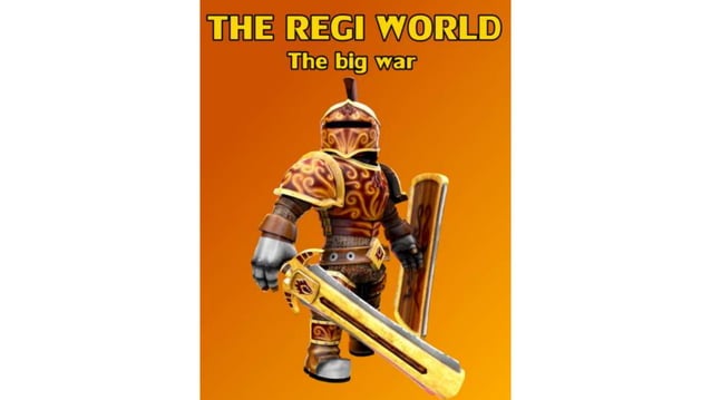 The regi world: the big war | PPT