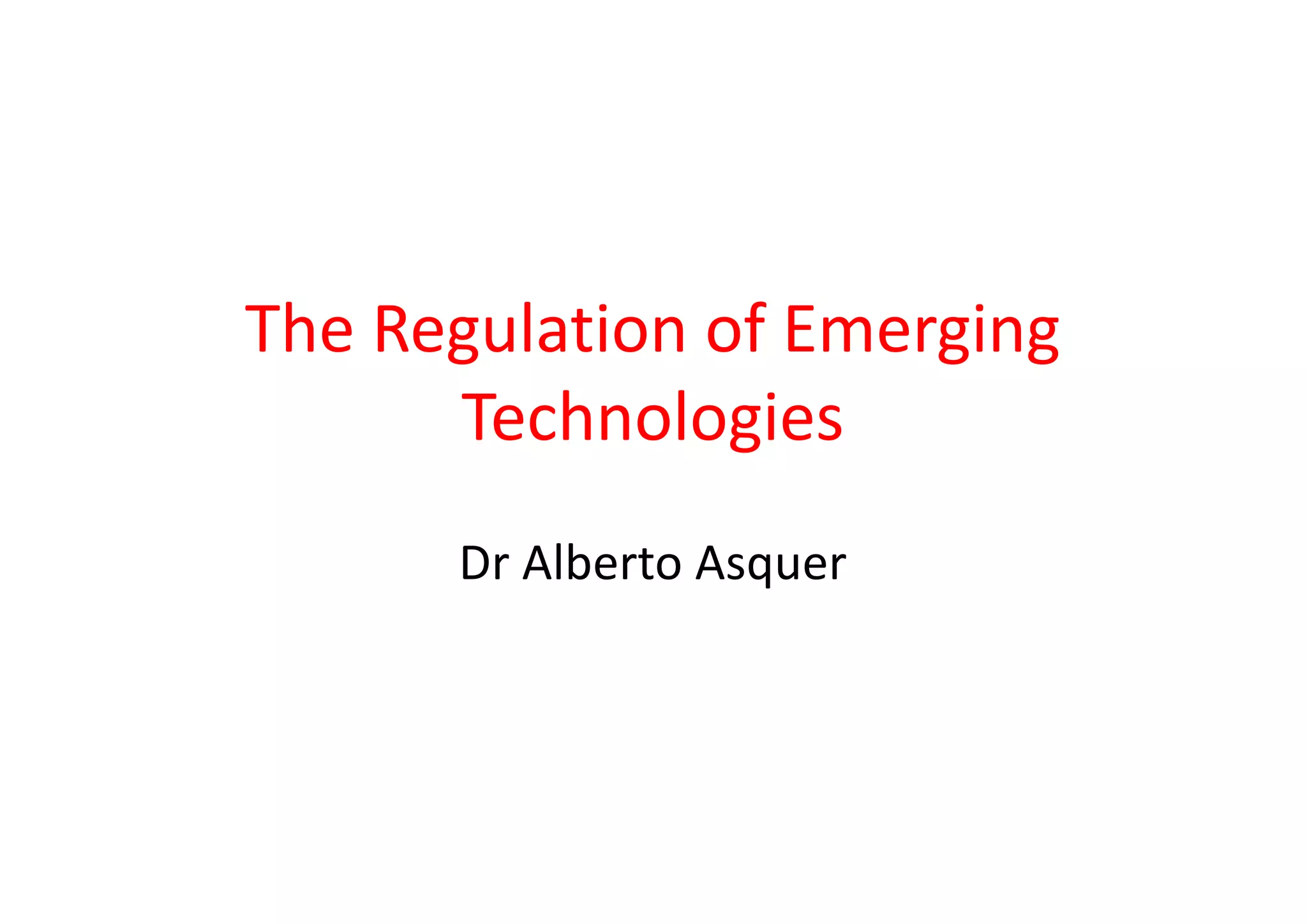 The regulation of emerging technologies | PDF
