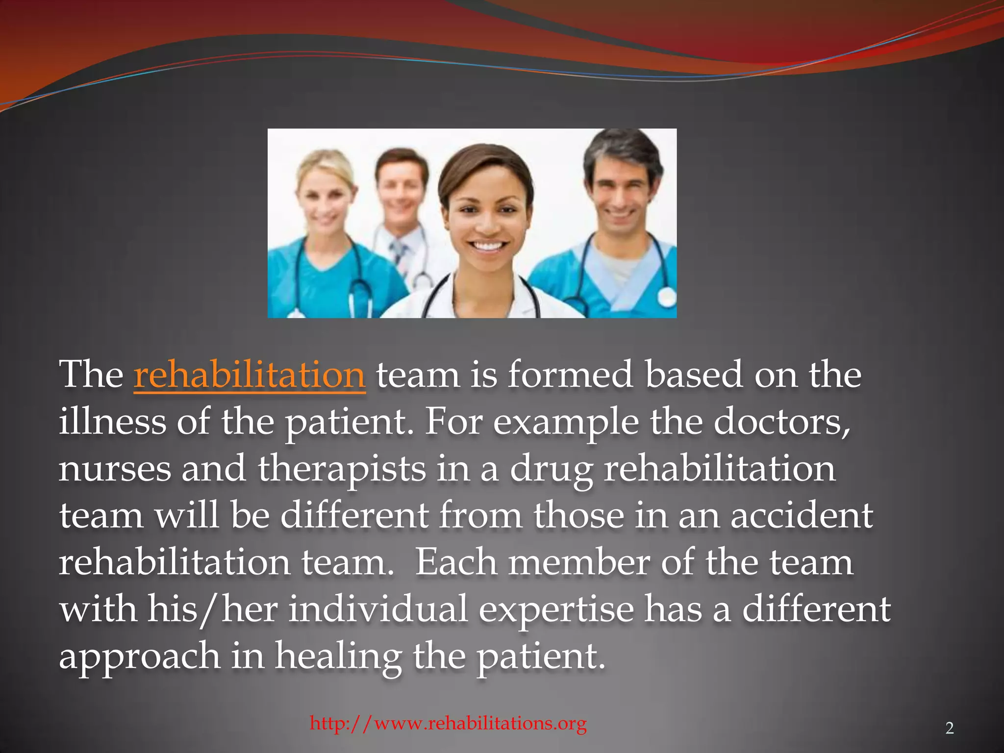 The Rehabilitation Team | PPTX