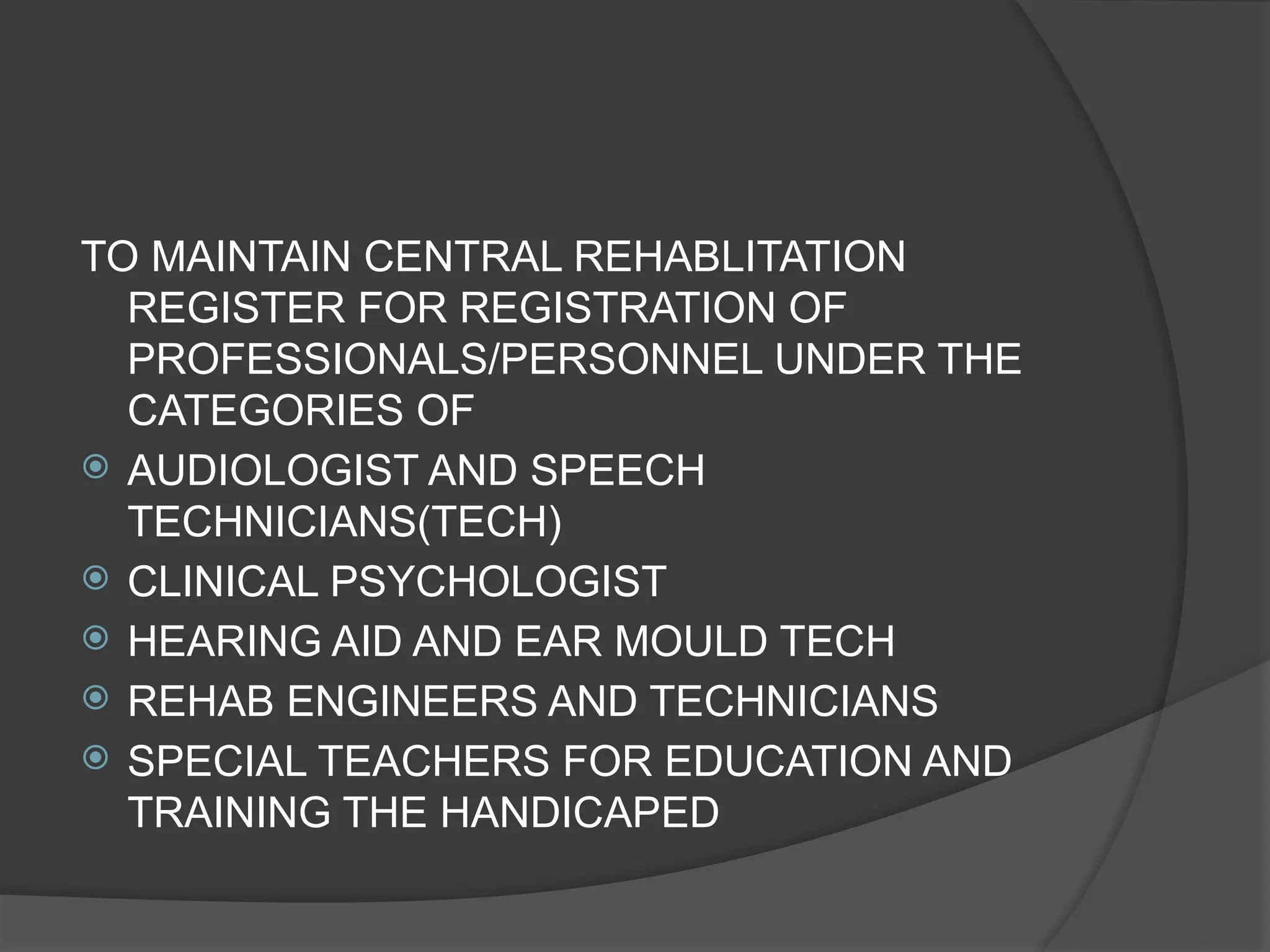 THE REHABLITATION COUNCIL OF INDIA ACT 1992 1ST.pptx