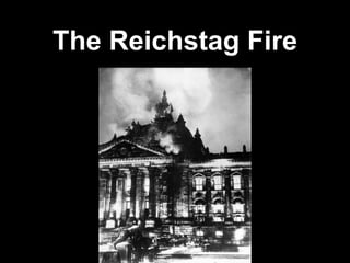 The Reichstag Fire-- A Warning From History | PPTX