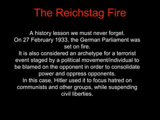 The Reichstag Fire-- A Warning From History | PPTX