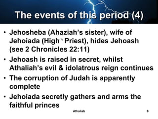 The reign of athaliah | PPTX
