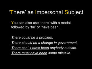 'There' as Impersonal Subject | PPT
