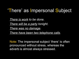 'There' as Impersonal Subject | PPT