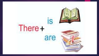 There is . There are | PPTX