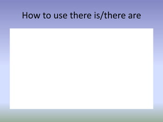 There is there are | PPTX