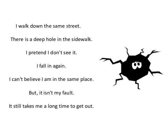 There is a hole in my side walk poem by portia nelson