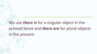 THERE IS and THERE ARE.pptx