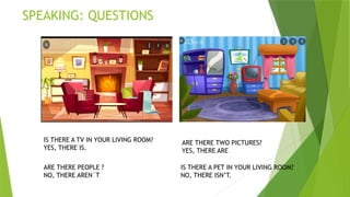 THERE IS, ARE+ PREPOSITION OF PLACE.pptx