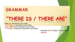 THERE IS, ARE+ PREPOSITION OF PLACE.pptx