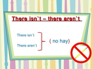 There is – there are | PPT