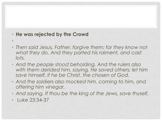The Rejected Christ | PPTX