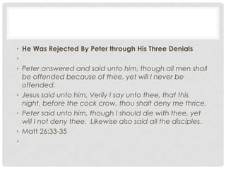 The Rejected Christ | PPTX