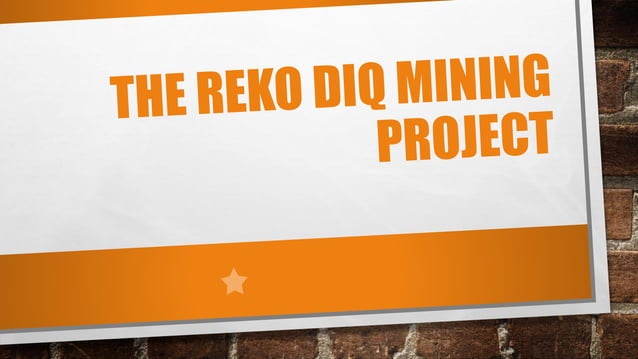 The reko diq mining project | PDF | Commodities | Economy