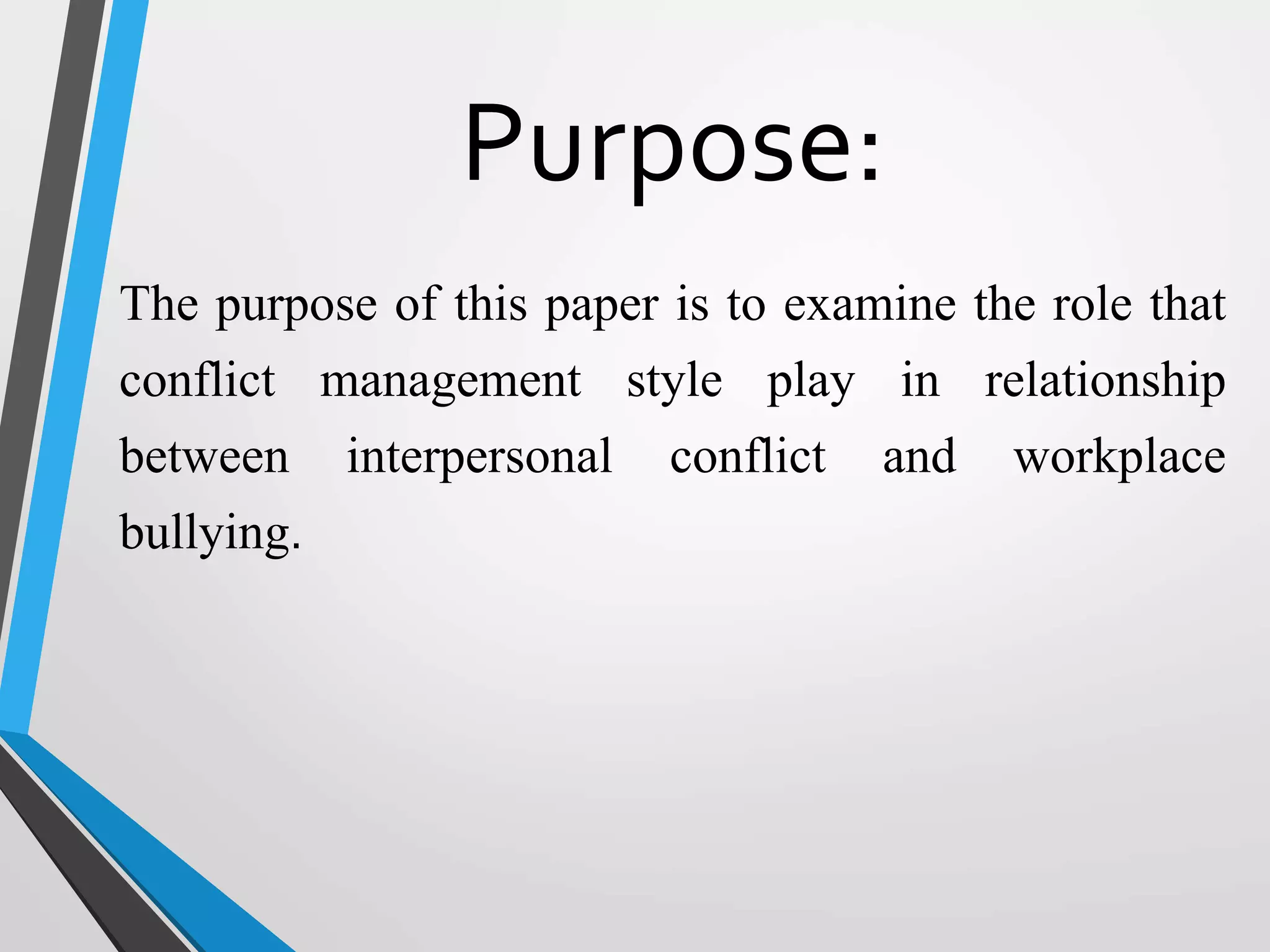The relationship between interpersonal conflict and workplace bullying ...