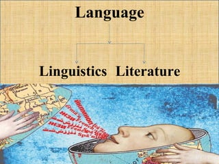 The relationship between linguistics and literature | PPT