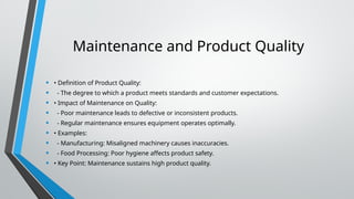 The Relationship Between Maintenance, Product Quality,.pptx