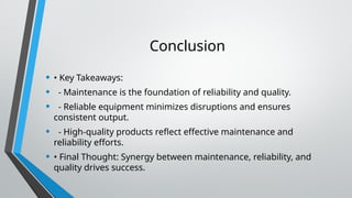 The Relationship Between Maintenance, Product Quality,.pptx